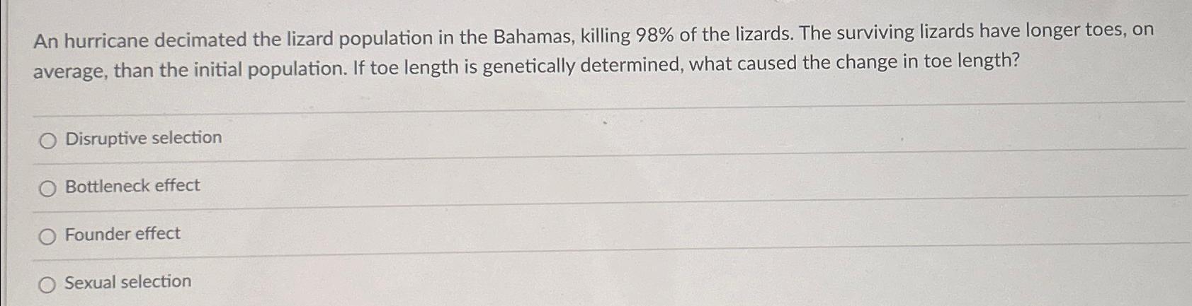 Solved An Hurricane Decimated The Lizard Population In The
