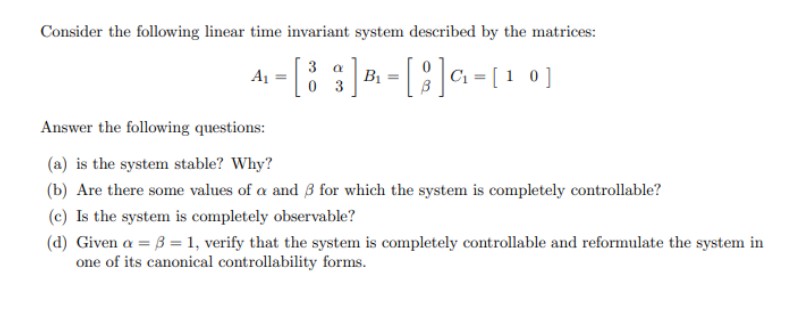 Solved Consider the following linear time invariant system | Chegg.com