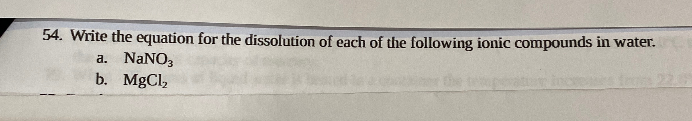 Write the equation for the dissolution of each of the | Chegg.com