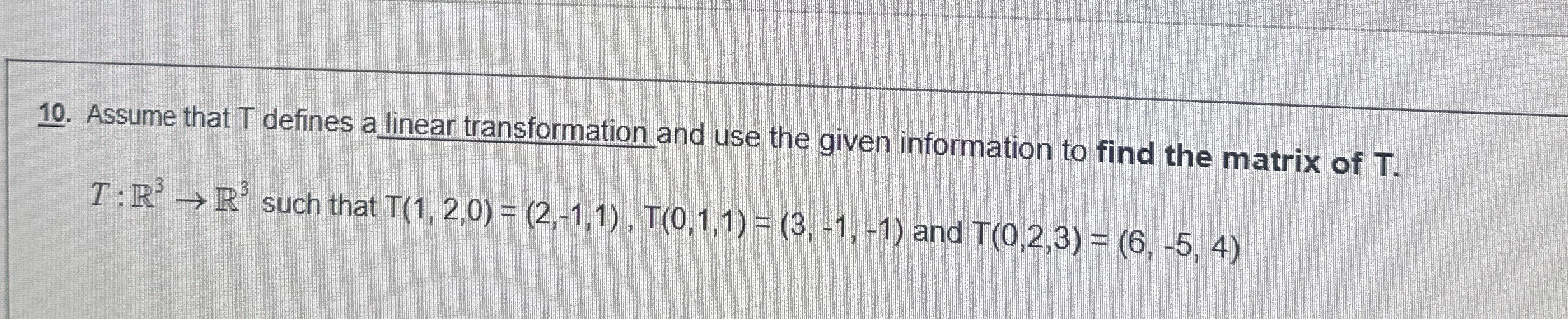 Solved Assume that T ﻿defines a linear transformation and | Chegg.com