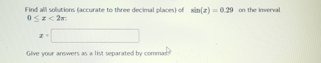 Solved Find all solutions (accurate to three decimal places) | Chegg.com