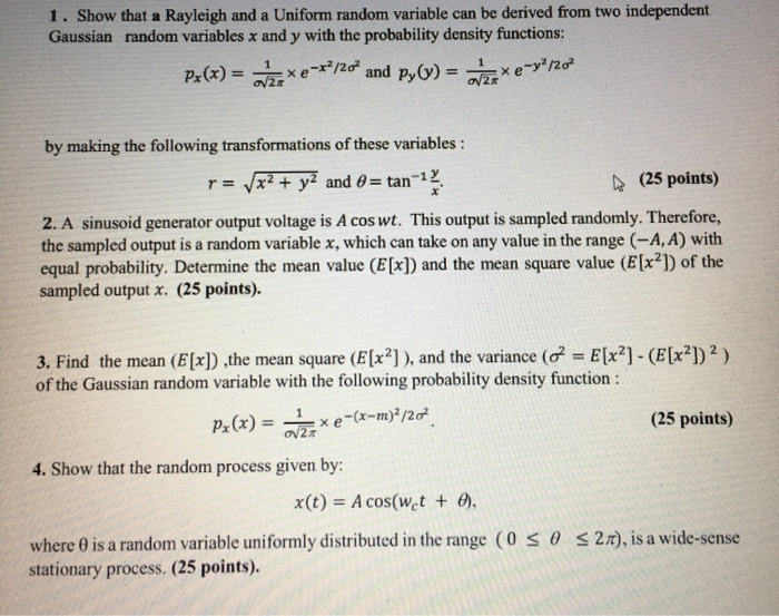 Solved 1. Show that a Rayleigh and a Uniform random variable | Chegg.com