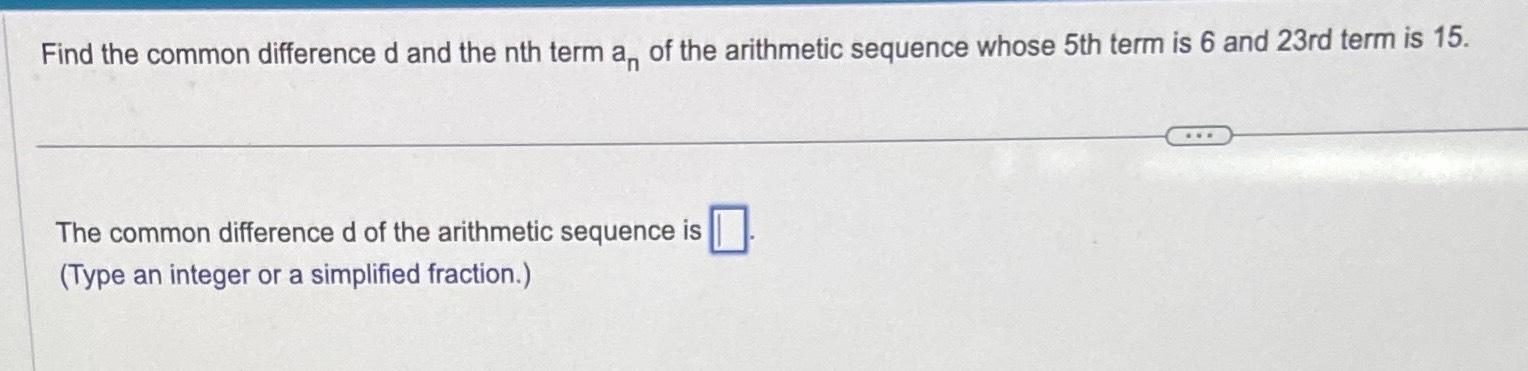 Solved Find the common difference d ﻿and the nth term an ﻿of | Chegg.com
