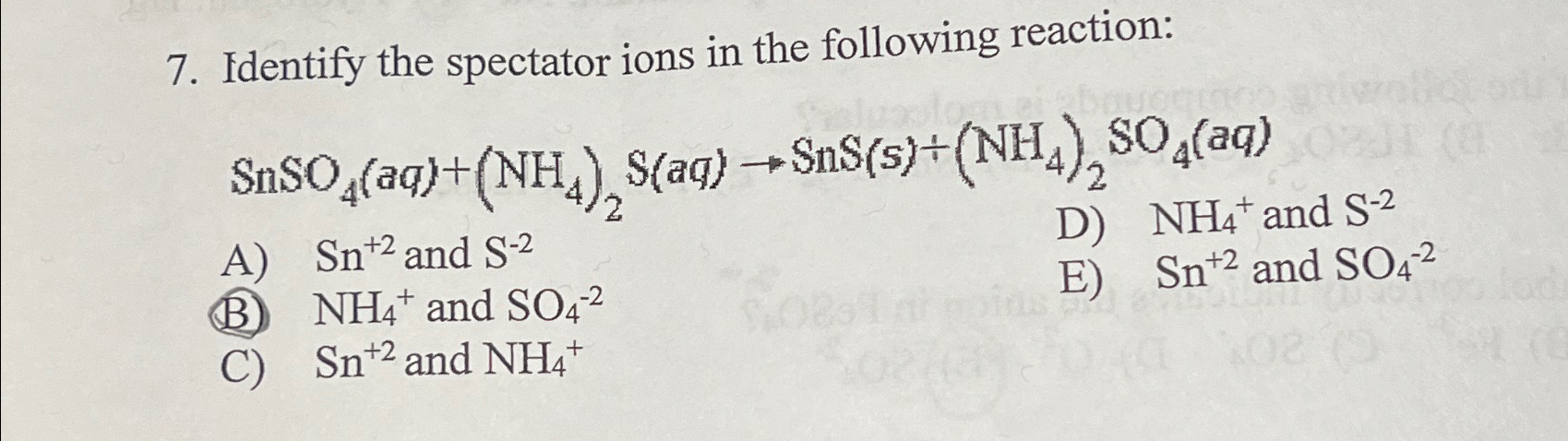 Solved Identify the spectator ions in the following | Chegg.com