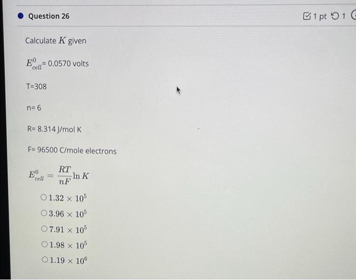 Solved Calculate K given Ecell 0=0.0570 volts | Chegg.com