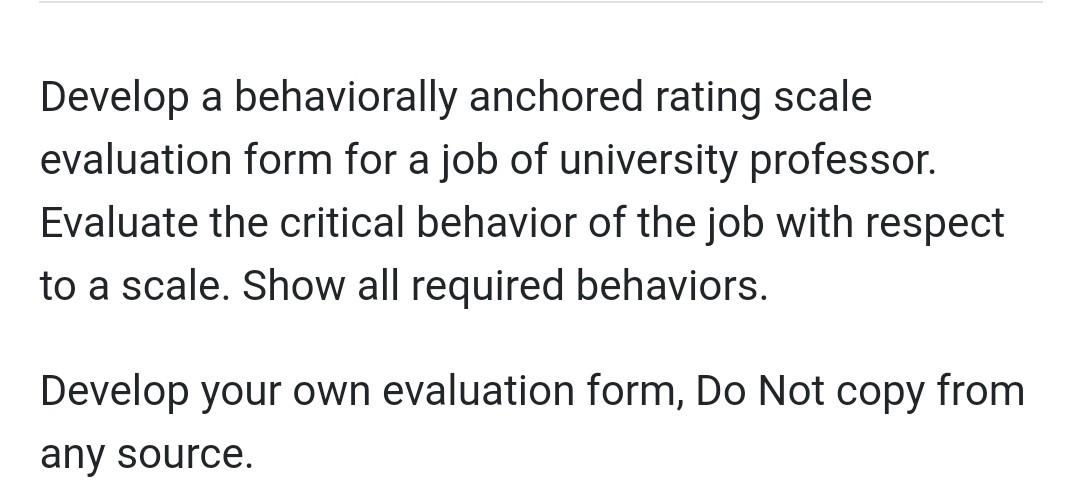 Solved Develop a behaviorally anchored rating scale | Chegg.com