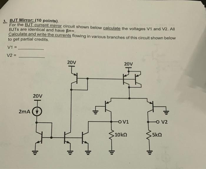 Solved 3. BJT Mirror: (10 points) For the BJT current mirror | Chegg.com