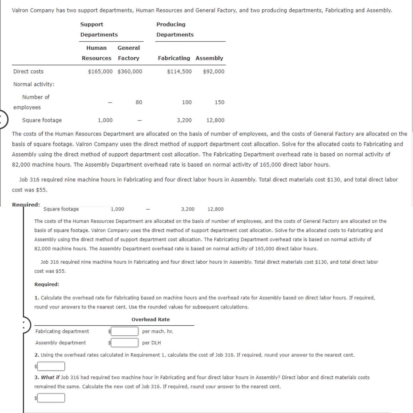 Solved Valron Company has two support departments, Human | Chegg.com