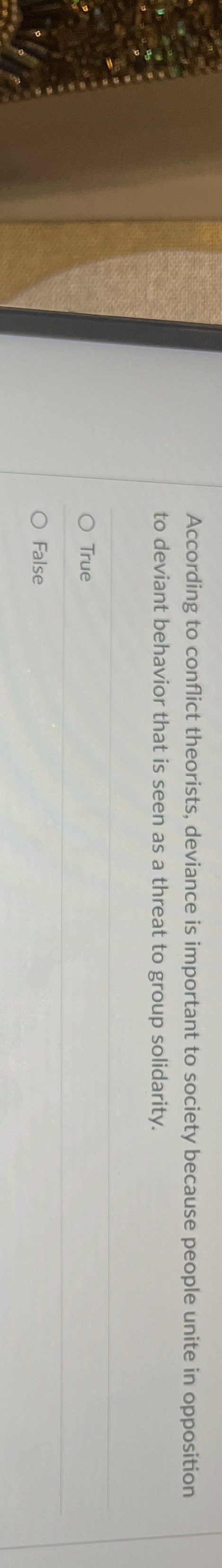 Solved According to conflict theorists, deviance is | Chegg.com