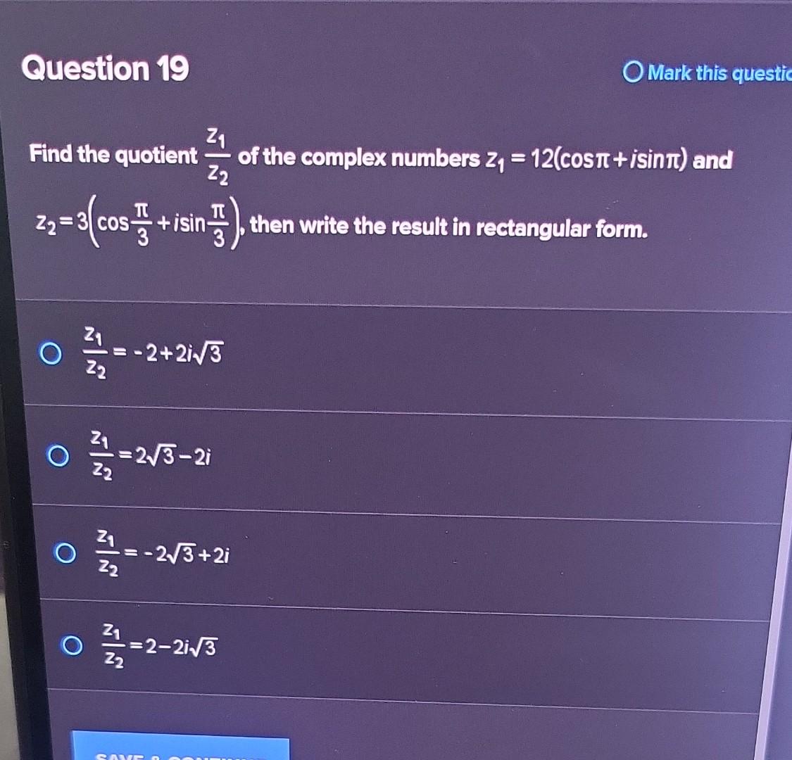Solved Find the quotient z2z1 of the complex numbers | Chegg.com