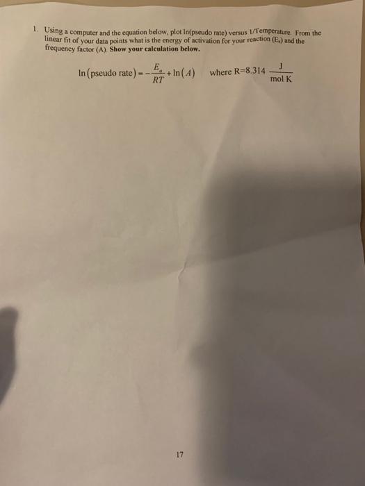 Experiment #4 Chemical Kinetics, Temperature and | Chegg.com