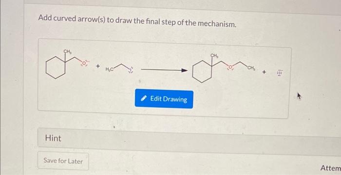 Solved Add curved arrow(s) to draw the final step of the | Chegg.com