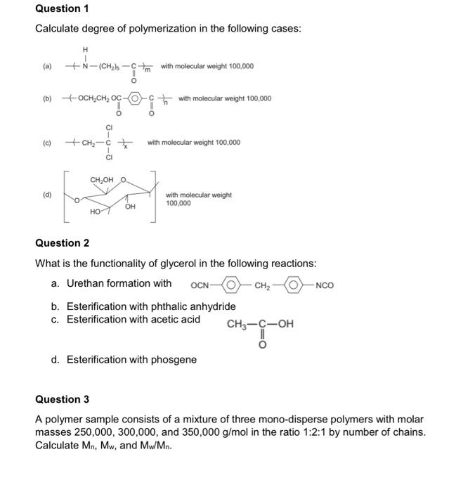 Solved Calculate degree of polymerization in the following | Chegg.com