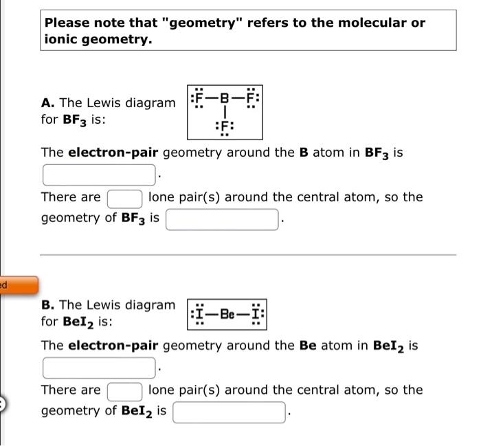 Solved Please note that "geometry" refers to the molecular | Chegg.com