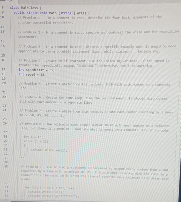 Solved . 8 9 class Mainclass { public static void Main | Chegg.com