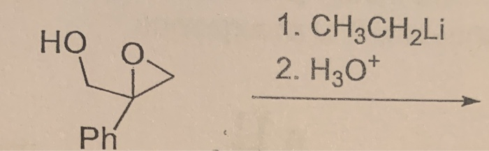 Solved 1. CH3CH2Li 2. H307 | Chegg.com