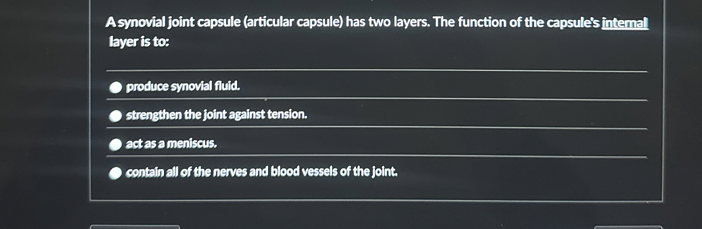 Solved Asynovial joint capsule (articular capsule) ﻿has two | Chegg.com