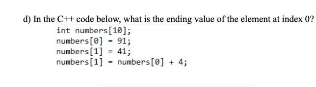 Solved d) In the CH code below, what is the ending value of | Chegg.com