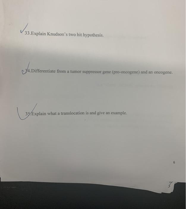 Solved vo 33. Explain Knudson's two hit hypothesis. JaDin | Chegg.com