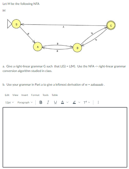 Let M ﻿be the following NFAa. ﻿Give a right-linear | Chegg.com