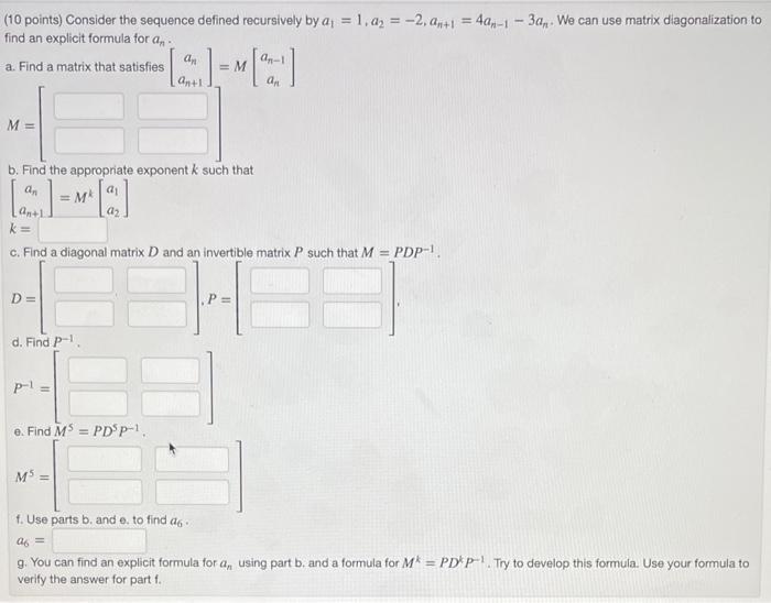 Solved --- (10 points) Consider the sequence defined | Chegg.com