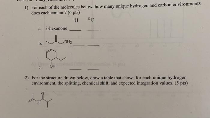 Solved 1) For each of the molecules below, how many unique | Chegg.com