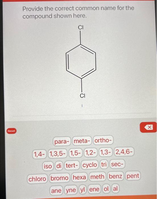 Solved Provide the correct common name for the compound | Chegg.com