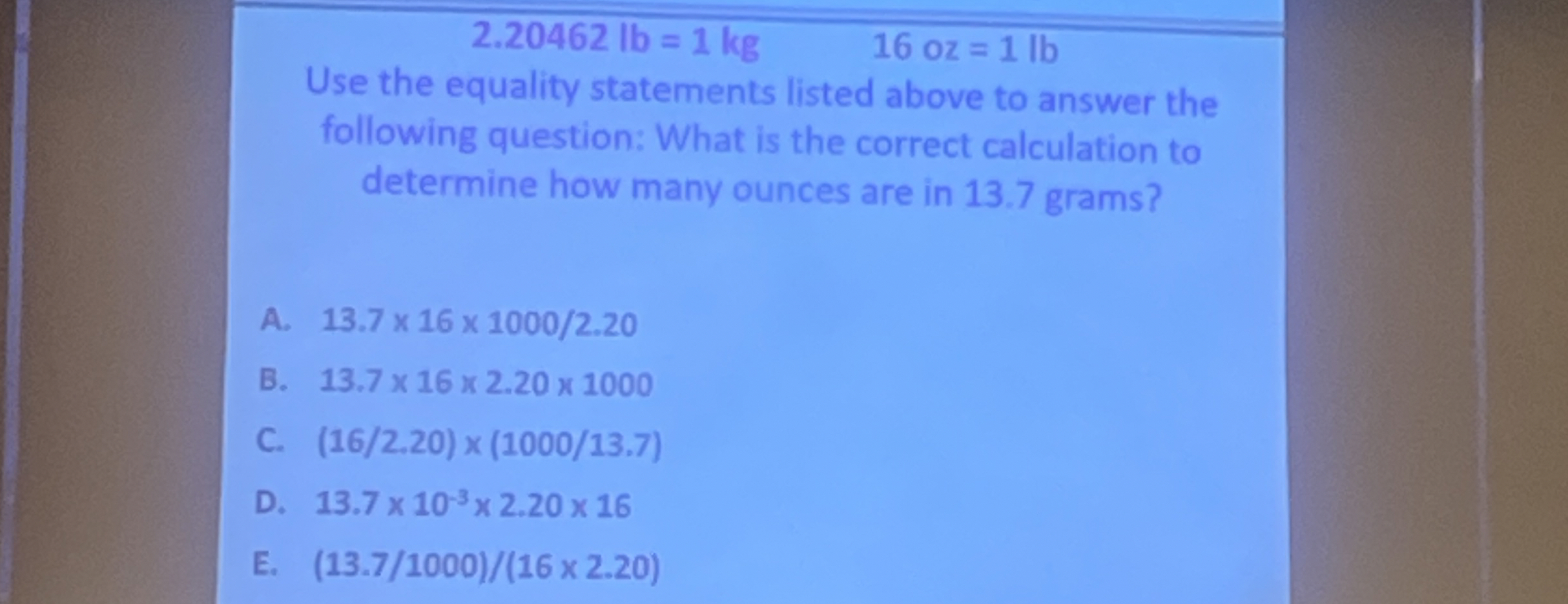 Solved 2.20462lb=1kg,16oz=1lbUse the equality statements | Chegg.com