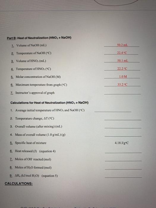 Solved Part B: Heat of Neutralization (HNO, + NaOH) 1. | Chegg.com