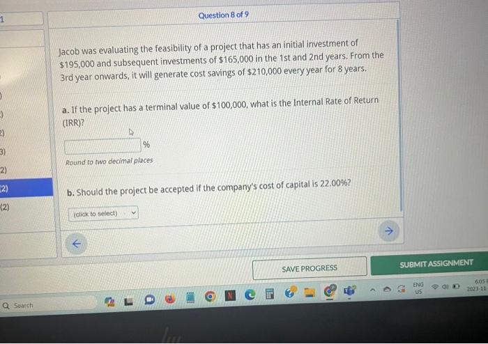 Solved Jacob was evaluating the feasibility of a project | Chegg.com