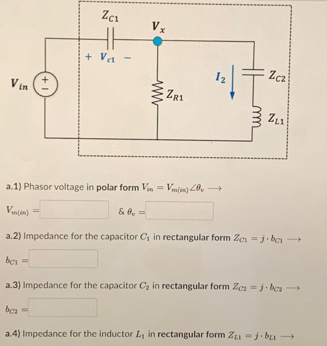 Solved Basic phasors domain analysis: given the circuit in | Chegg.com