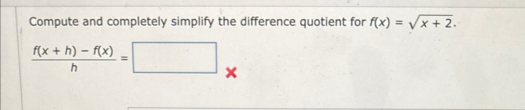 Solved Compute and completely simplify the difference | Chegg.com