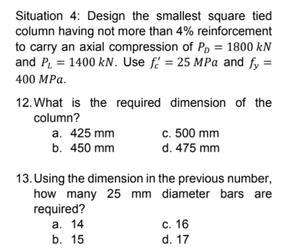 Situation 4: Design the smallest square tied column | Chegg.com
