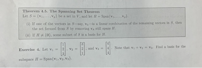 Solved Theorem 4.5. The Spanning Set Theorem Let S = {1,..., | Chegg.com