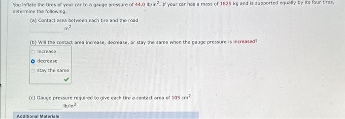 Solved You inflate the tires of your car to a gauge pressure | Chegg.com