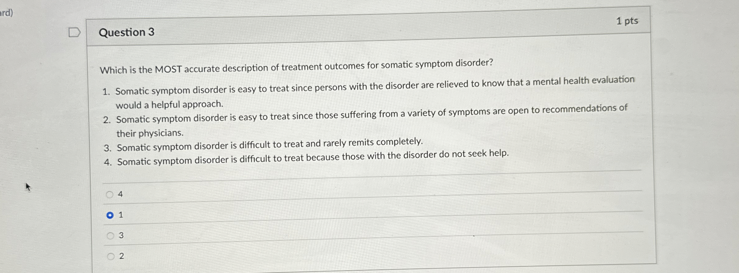 Solved Question 3Which is the MOST accurate description of | Chegg.com