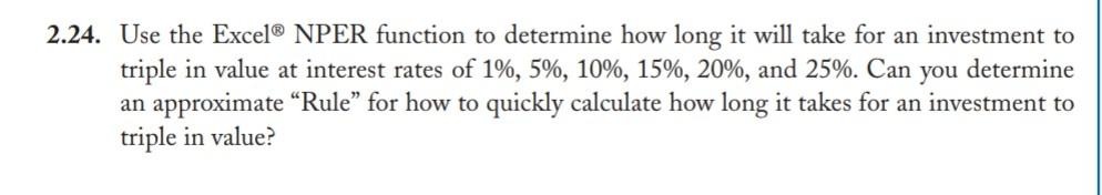 Solved .24. Use the Excel ® NPER function to determine how | Chegg.com