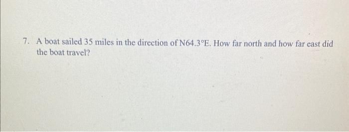Solved a boat sailed 35 miles in the direction of N64. 3 E. | Chegg.com