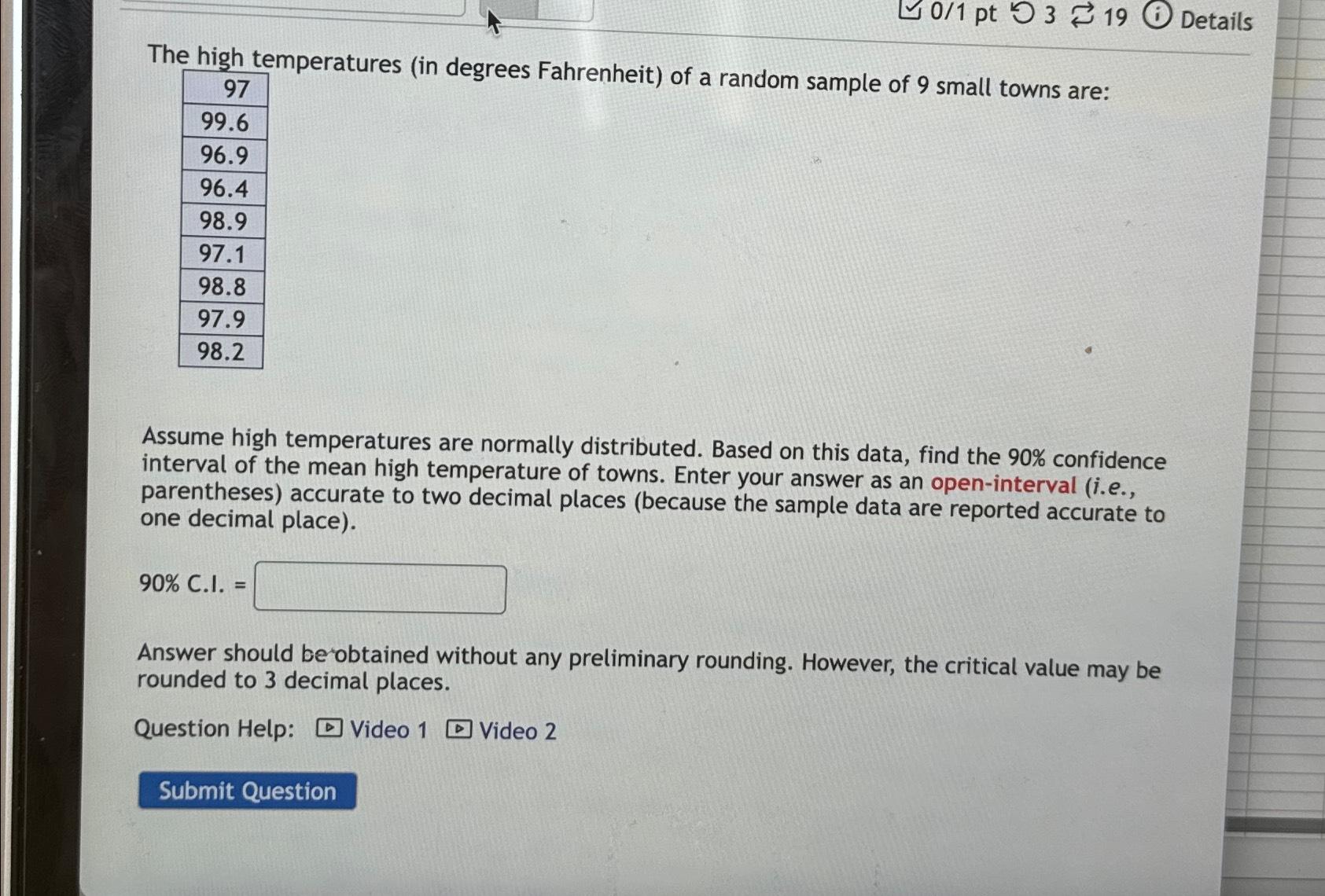 Solved The high temperatures (in degrees Fahrenheit) ﻿of a | Chegg.com