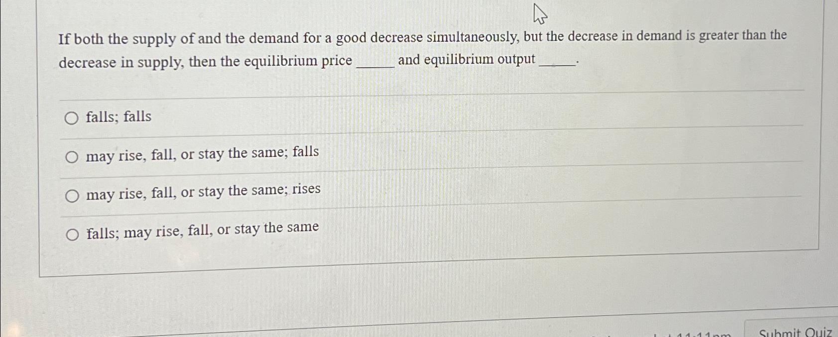 Solved If both the supply of and the demand for a good | Chegg.com