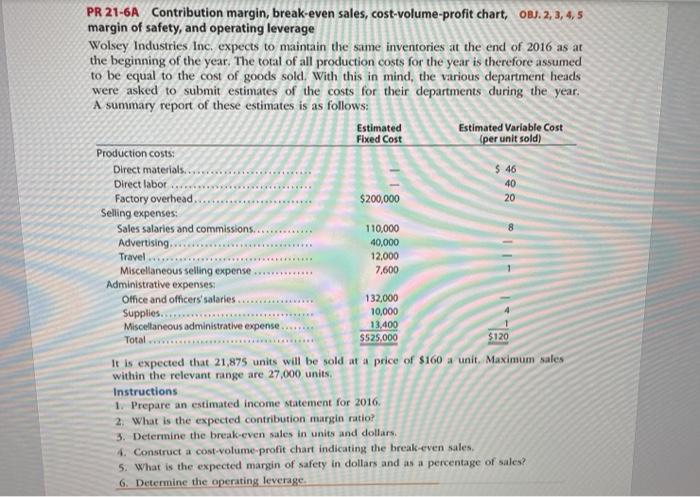 Solved PR 21-3A Break-even sales and cost-volume-profit | Chegg.com
