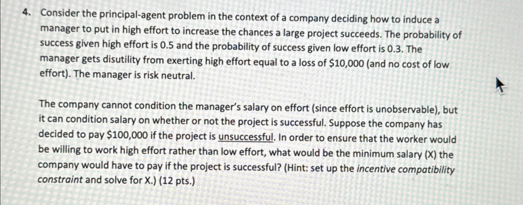 Solved Consider the principal-agent problem in the context | Chegg.com