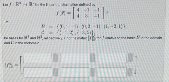 Solved Let f:R3→R2 be the linear transformation defined by | Chegg.com