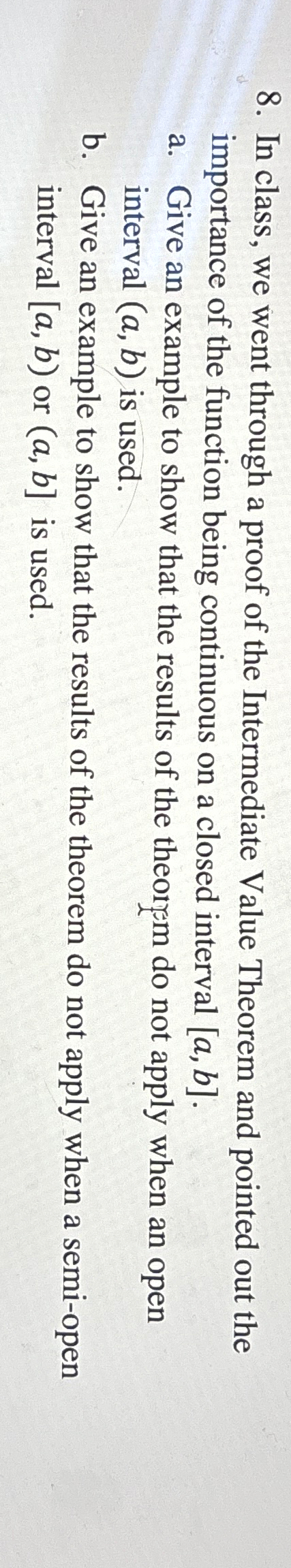 Solved In class, we went through a proof of the Intermediate | Chegg.com