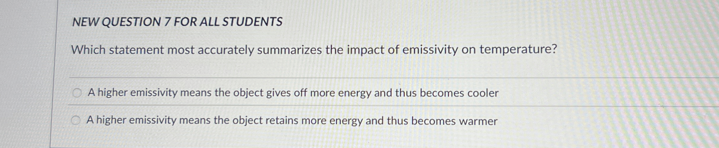 Solved NEW QUESTION 7 ﻿FOR ALL STUDENTSWhich statement most | Chegg.com