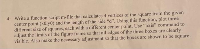 Solved a 4. Write a function script m-file that calculates 4 | Chegg.com