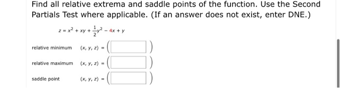 Solved Find all relative extrema and saddle points of the | Chegg.com