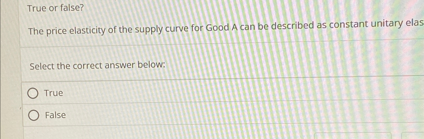 Solved True or false?The price elasticity of the supply | Chegg.com