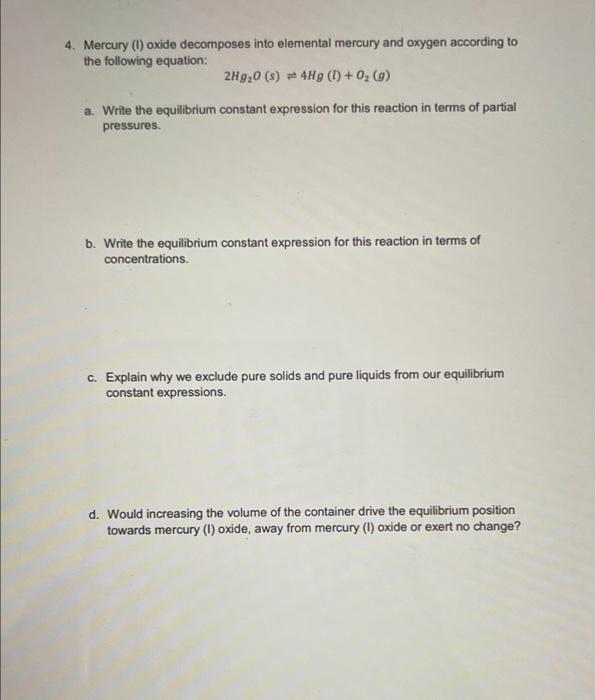 Solved 4. Mercury (1) oxide decomposes into elemental | Chegg.com