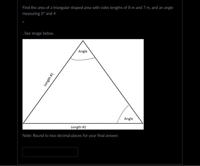 Solved Find the area of a triangular-shaped area with sides | Chegg.com